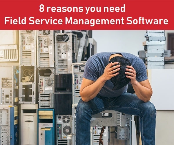 How can technology increases productivity? - Cloud-based field service software